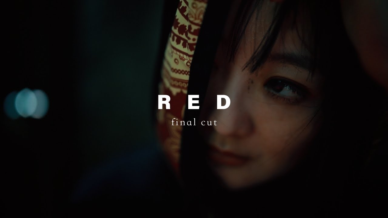 【Views】2908『RED -final cut-』2分9秒 | VIDEO SALON.web | 映像制作・動画編集のための月刊誌ビデオサロンが運営するWebマガジン